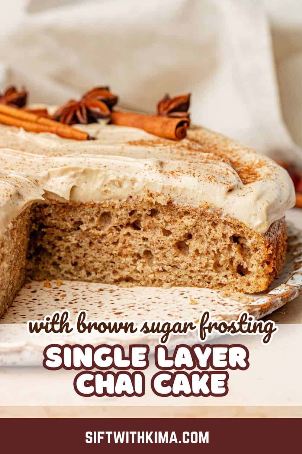 Chai Cake | Sift With Kima